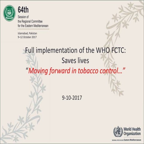 Full implementation of the WHO Framework Convention on Tobacco Control ...