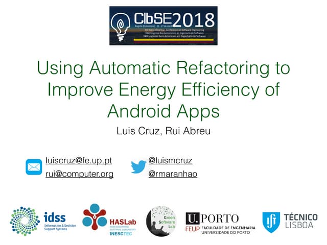 Using Automatic Refactoring To Improve Energy Efficiency Of Android Apps Ppt 8098