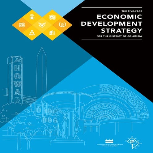 Five-Year Economic Development Strategy for the District of Columbia | PDF