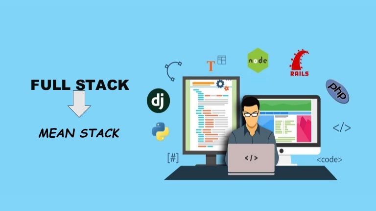 FULL stack -> MEAN stack