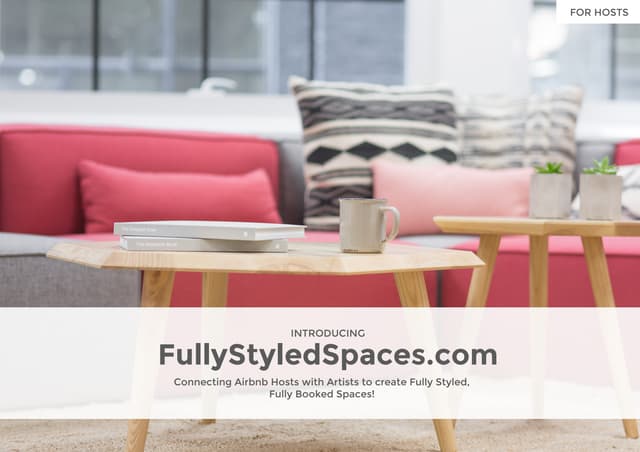 Fully Styled Spaces for Airbnb Hosts - An Introdution | PPT Fully Styled Spaces for Airbnb Hosts - An Introdution | PPT