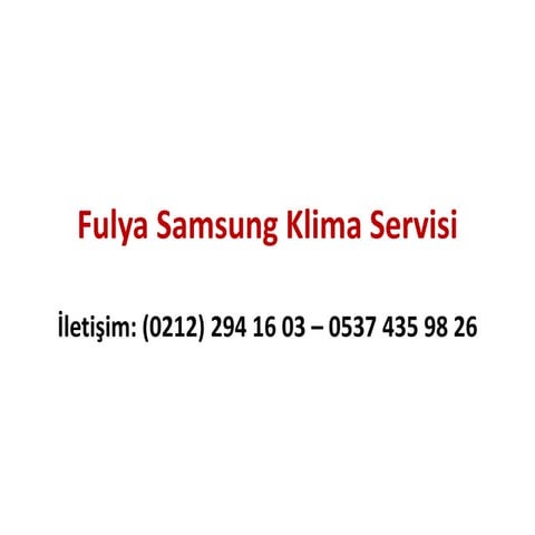 Fulya samsung klima servisi 294 16 03 | PPTX