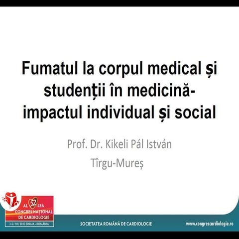 Fumatul la corpul medical si studentii in medicina - Pal Kikeli.ppt