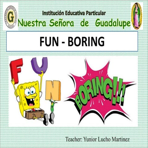 Fun boring 3ro | PPTX