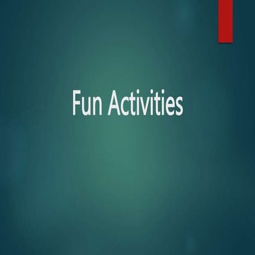 Fun Activities.pptx