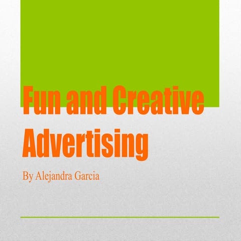 Fun And Creative Advertising Ppt. | PPTX