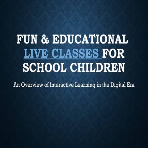Interactive Live Classes for School Students – Fun Learning with Vistas Learning.pptx