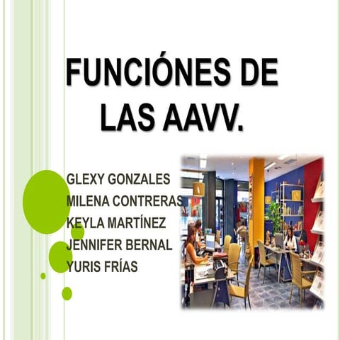 Funciónes de las aavv | PPTX