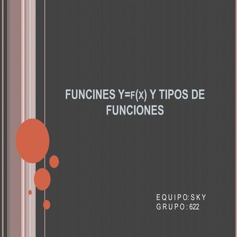 Funcines y=f(x) y tipos de funciones | PPTX