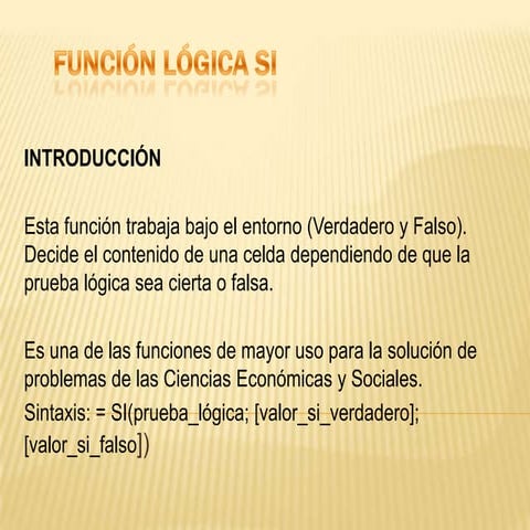Función lógica si | PPTX