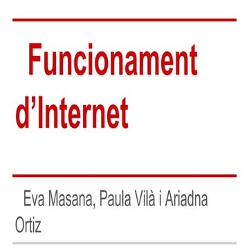 Funcionament d'internet | PPTX