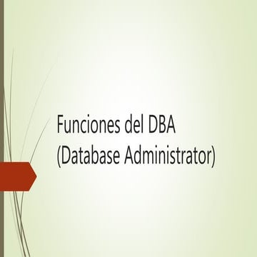 FUNCIONES DE UN DBA | PPTX