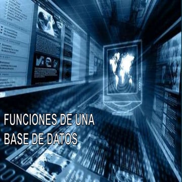 Funciones de una base de datos | PPTX