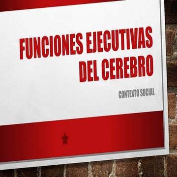 Funciones ejecutivas del cerebro | PDF