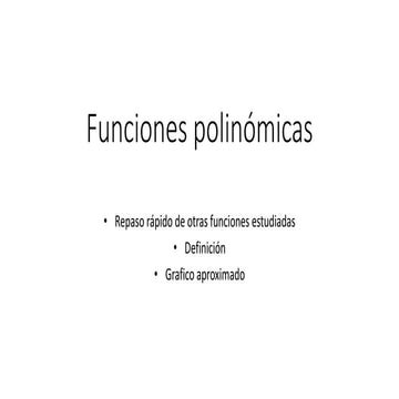 Funciones polinómicas | PPTX | Computing | Technology & Computing