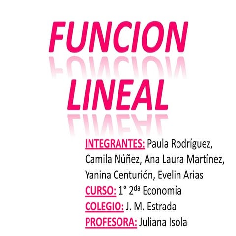 Funcion lineal | PPTX