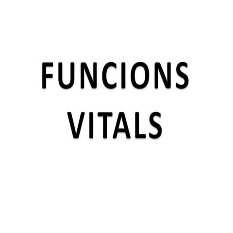 Funcions vitals | PPT
