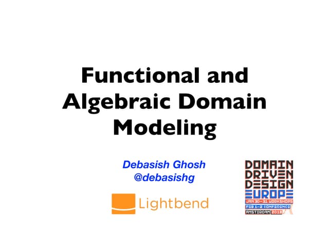 Functional and Algebraic Domain Modeling | PPT Functional and Algebraic Domain Modeling | PPT