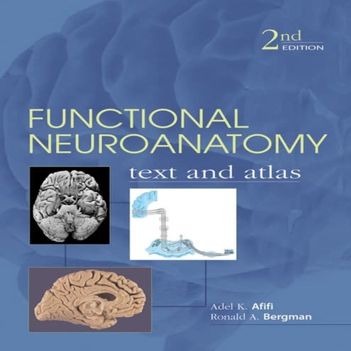 _functional-neuroanatomy-text-and-atlas-2nd-ed-9780071408127-0071408126.pdf
