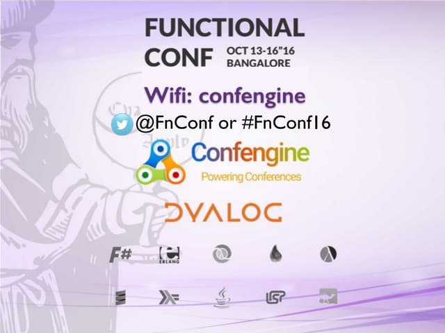 Functional Programming Conference 2016 | PPT Functional Programming Conference 2016 | PPT