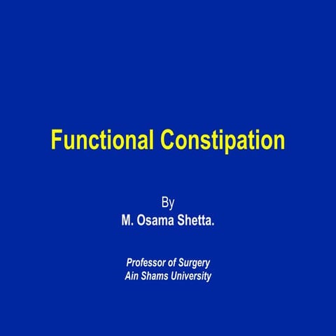 Functional constipation | PPTX