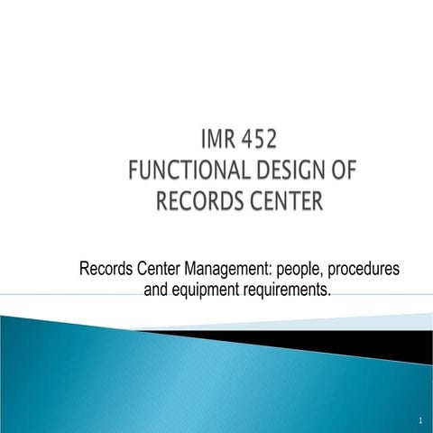 Irmt managing record centers: A procedure manual | PDF
