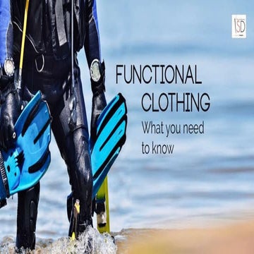 FUNCTIONAL GARMENTS – When Garments Do More Than Fashion | PPTX
