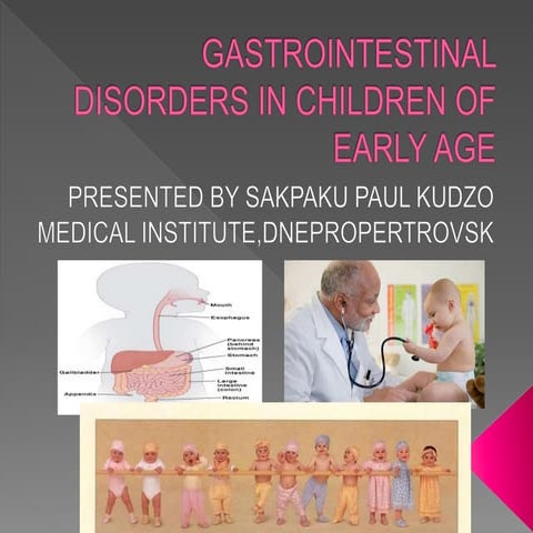 Functional gastrointestinal disorders in chn of early age | PPTX
