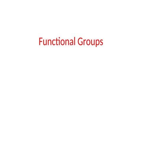 CHEMISTRY-Chapter 7 Functional Groups.ppt