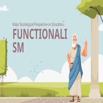 The Functionalism Theory- Your guide --- | PPTX