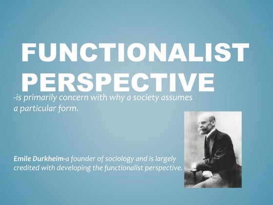 Functionalist Social Theory | PPT