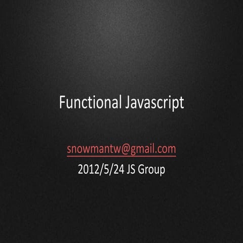 Things About Functional Javascript Ppt