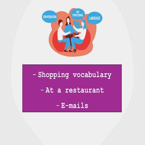 Functional Language for shopping at a restaurant | PPTX