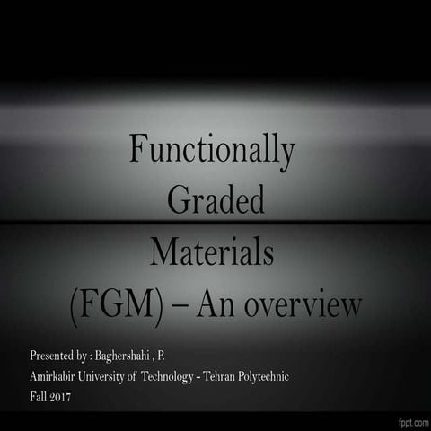 Functionally graded materials (FGM) - an overview | PDF