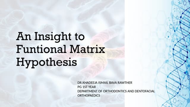 Functional Matrix Revisited 3 And 4 By Melvin Moss Pptx