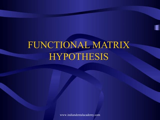 Functional matrix hypothesis revisited 1 | PPTX