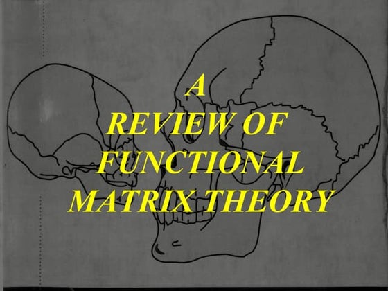 Functional matrix hypothesis revisited 1 | PPTX