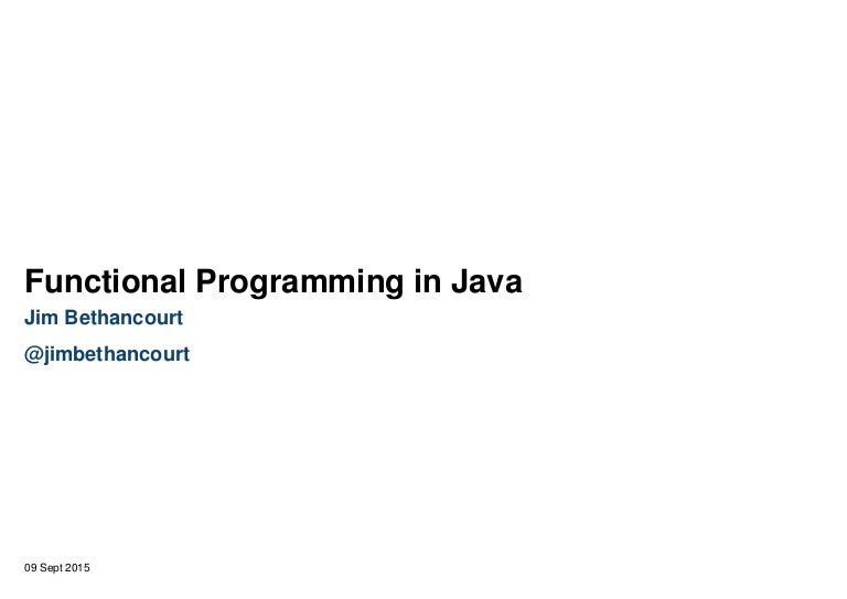 Functional Programming In Java