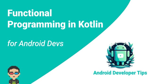 Functional Programming In Kotlin For Android Developers Ppt