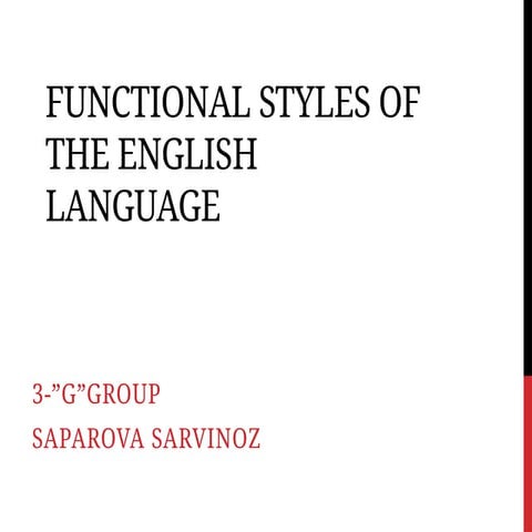 FUNCTIONAL STYLES OF THE ENGLISH LANGUAGE.pptx
