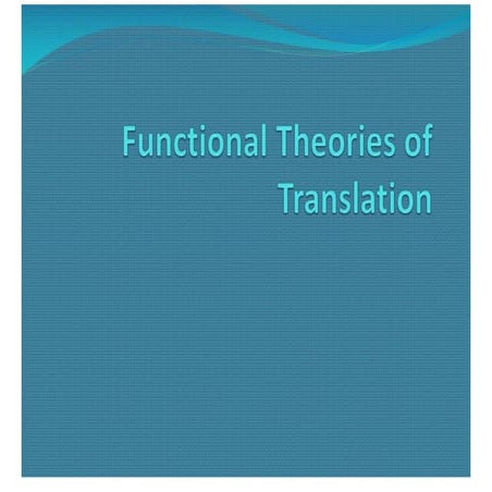 Functional Theories Of Translation | PDF