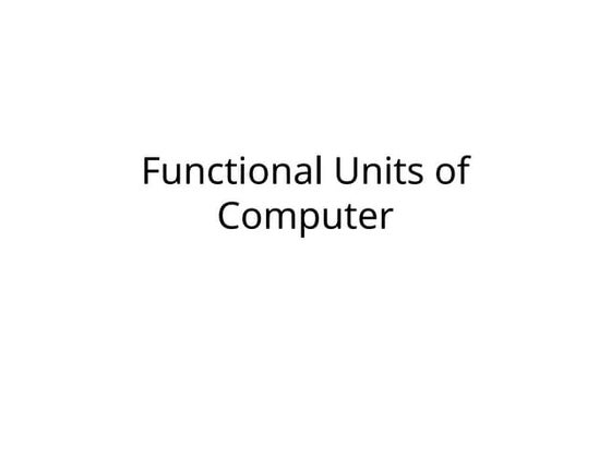 functional and units in digital system COA unit 1.pptx