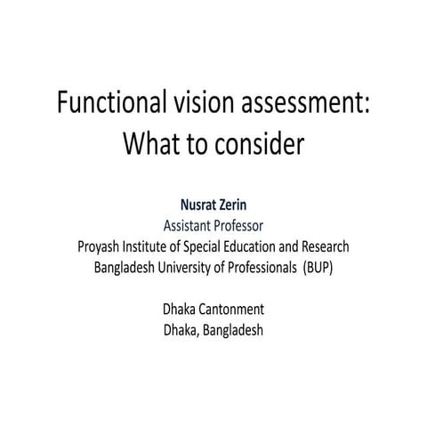 Functional vision assessment what to consider | PPTX