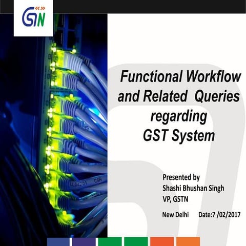 Functional Workflow and Related Queries regarding GST System | PDF