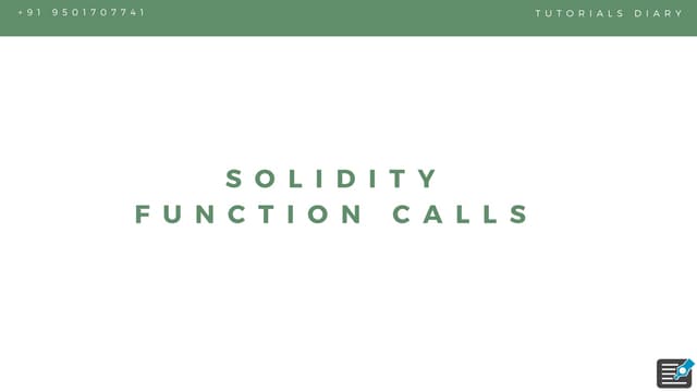 Solidity Tutorials- Function call in solidity | PPT Solidity Tutorials- Function call in solidity | PPT