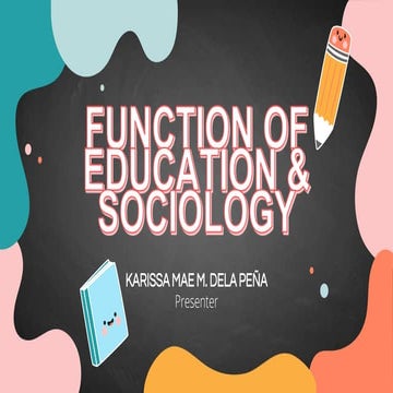 The Functions of Education & Sociology.pptx