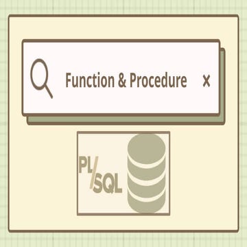 Function & Procedure: Function Vs Procedure in PL/SQL | PPTX