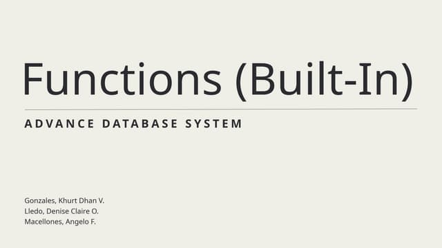 Built-Functions in MySqll (Advance Database System) | PPT Built-Functions in MySqll (Advance Database System) | PPT