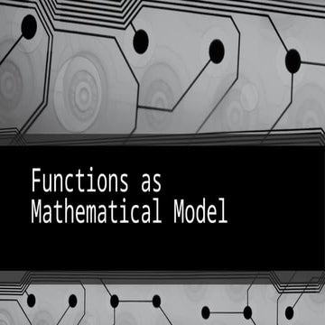 LSN1Functions-as-Mathematical-Model.pptx