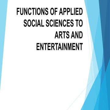 FUNCTIONS2OF APPLIED SOCIAL SCIENCES TO ARTS AND.pptx
